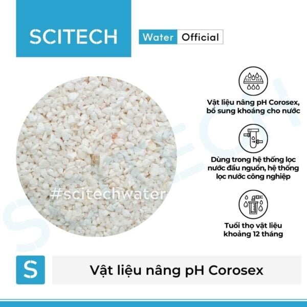 Corosex - Vật liệu nâng pH - Scitech Water